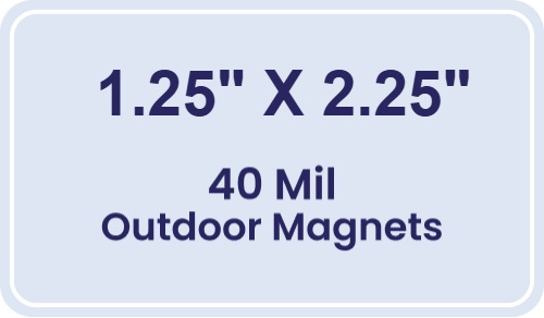 Magnet - 1.25x2.25 Round Corners - 40 Mil - Outdoor Safe